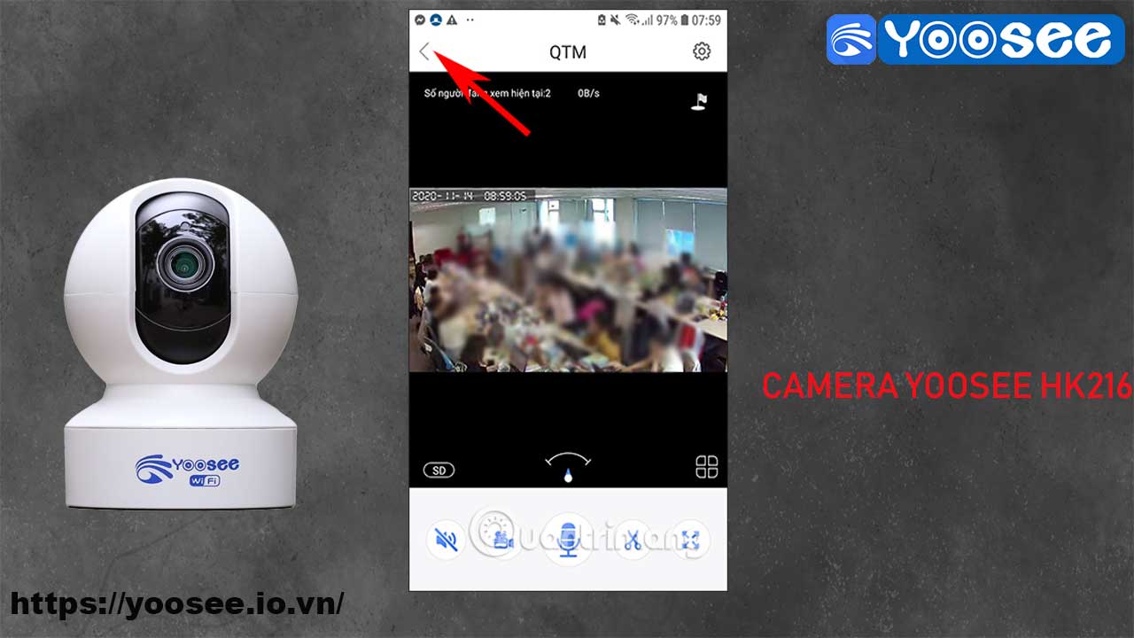 Cách xem lại camera Yoosee HK216 trên điện thoại